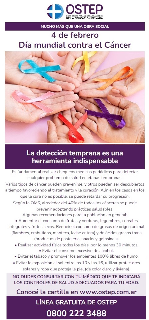 4 DE FEBRERO – DIA MUNDIAL CONTRA EL CÁNCER | Afiliaciones Ostep